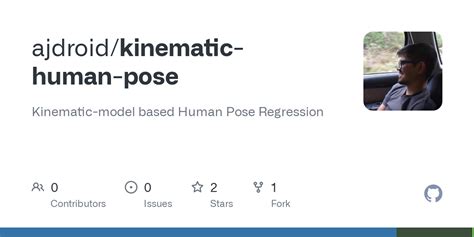 Github Ajdroidkinematic Human Pose Kinematic Model Based Human Pose