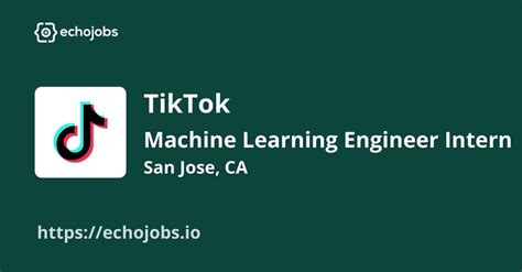 Tiktok Is Hiring Machine Learning Engineer Intern Search Tiktok Us 2024 Summer Phd San