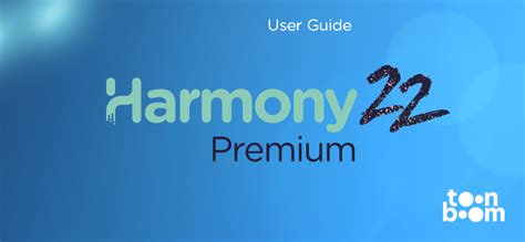 Harmony 22 Premium Documentation User Guide