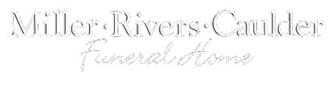 Eli Steen Jr Obituary 2023 Miller Rivers Caulder Funeral Home