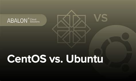 مقایسه Centos و Ubuntu تفاوت‌های کلیدی، مزایا و انتخاب توزیع مناسب لینوکس