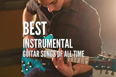 35 Best Instrumental Guitar Songs Of All Time Tabs Included Rock Guitar Universe