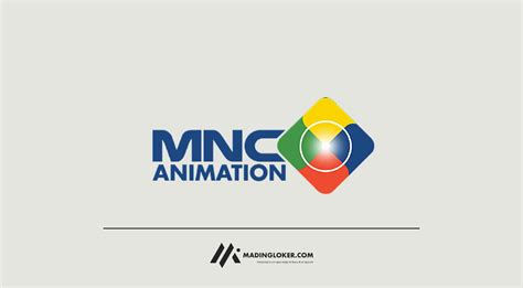 Lowongan Kerja Pt Mnc Animation Mnc Group