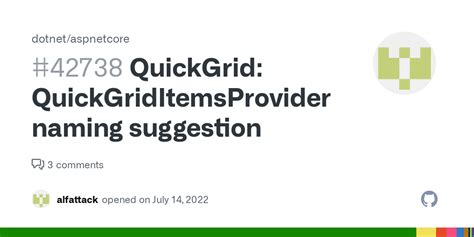 QuickGrid QuickGridItemsProvider Naming Suggestion Issue 42738