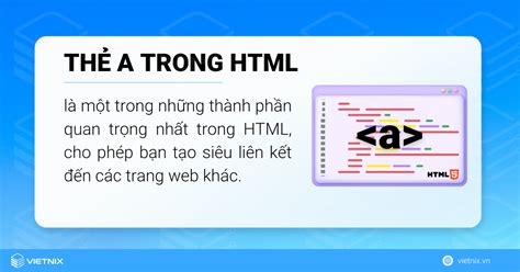 Thẻ A Trong Html Khái Niệm Và Các Thuộc Tính Thường Dùng