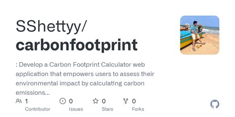 GitHub SShettyy Carbonfootprint Develop A Carbon Footprint Calculator Web Application That