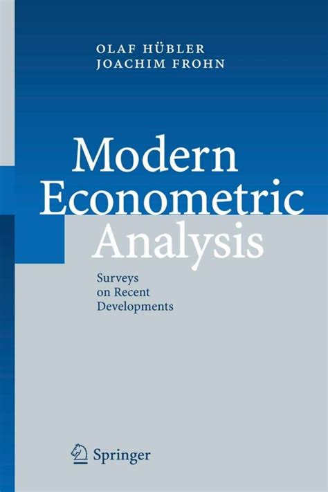 Modern Econometric Analysis Surveys On Recent Developments 1st Edition Premiumjs Store