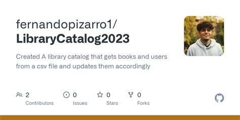 Github Fernandopizarro1librarycatalog2023 Created A Library Catalog