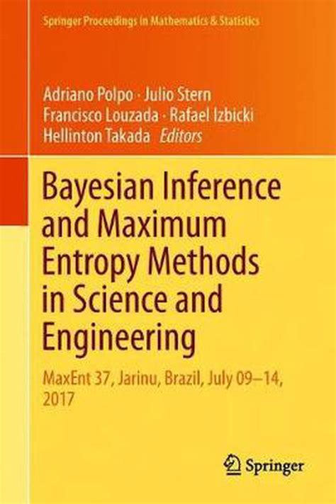 Bayesian Inference And Maximum Entropy Methods In Science And