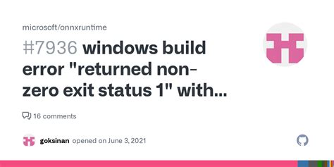 Windows Build Error Returned Non Zero Exit Status 1 With Vs 2017