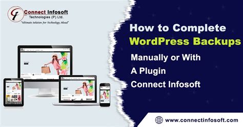how to complete wordpress backups manually or with a plugin connect