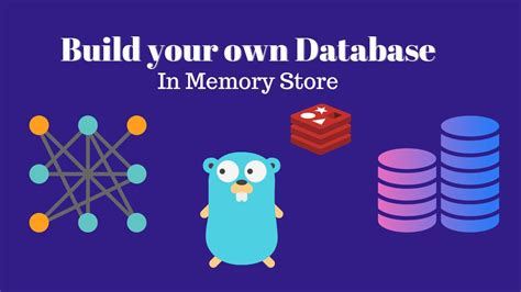 Build Your Own Database In Golang Inmemory Store Youtube
