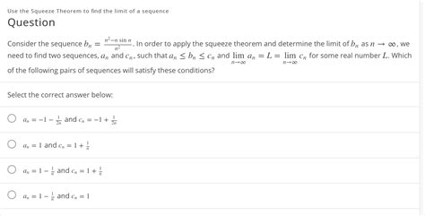 Solved Use The Squeeze Theorem To Find The Limit Of A