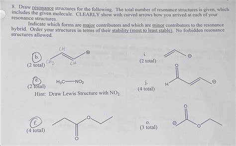 Solved Draw Resonance Structures For B ﻿e ﻿and F Only The