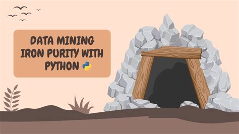 ⛏️ Analyzing Mining Data With Python
