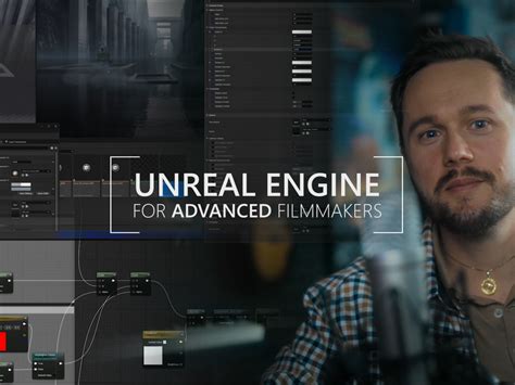 Unreal Engine For Advanced Filmmakers Jaro Atry