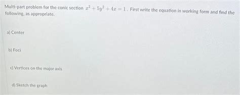 solved multi part problem for the conic section x2 5y 4x