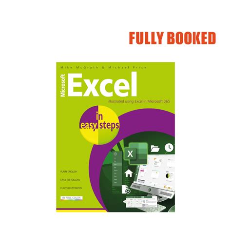 Microsoft Excel In Easy Steps Illustrated Using Excel In Microsoft 365 Paperback By Mike