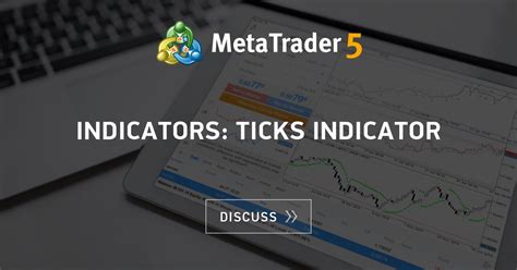 Indicators Ticks Indicator Indices Articles Library Comments