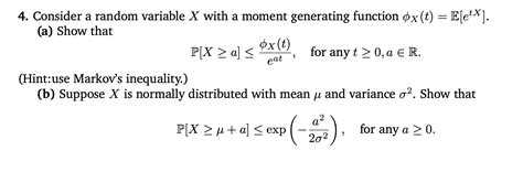 Solved Consider A Random Variable X With A Moment Chegg