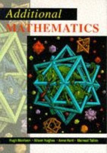 Additional Mathematics Used Book By Mairead Tallon 9780719553240