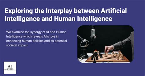 The Artificial Intelligence Impact On Human Intelligence