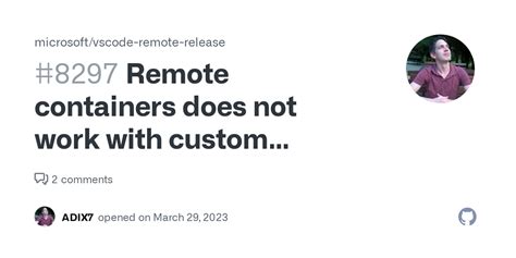 Remote Containers Does Not Work With Custom Docker Psformat · Issue 8297 · Microsoftvscode