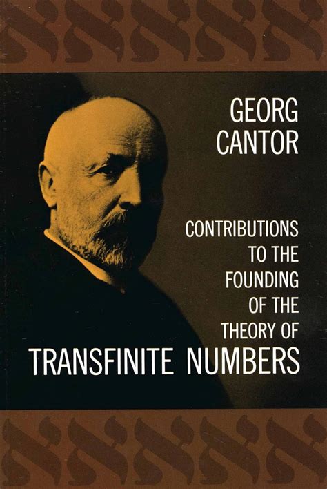 Contributions To The Founding Of The Theory Of Transfinite Numbers