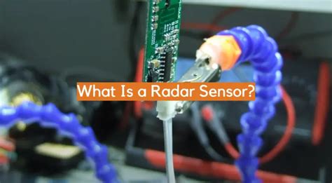 What Is A Radar Sensor ElectronicsHacks