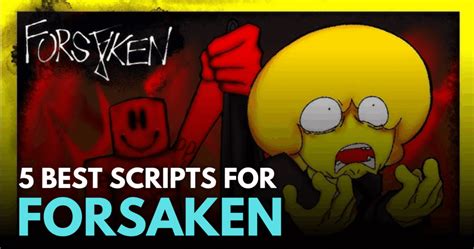 5 Essential Roblox Scripts For Forsaken