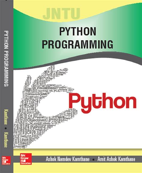 Python Programming Ashok Namdev Kamthane Amit Ashok Kamthane Books