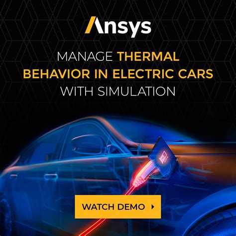 Ansys On Linkedin Manage Thermal Behavior To Power Electric Cars Ansys