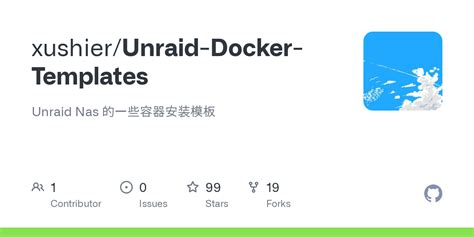 GitHub xushier Unraid Docker Templates Unraid Nas 的一些容器安装模板