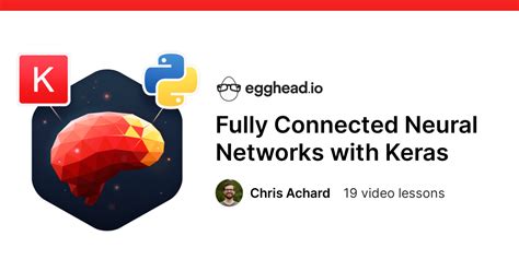 fully connected neural networks with keras
