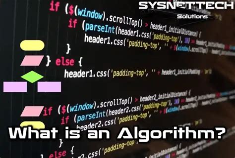 What Is An Algorithm Definition Features And Types