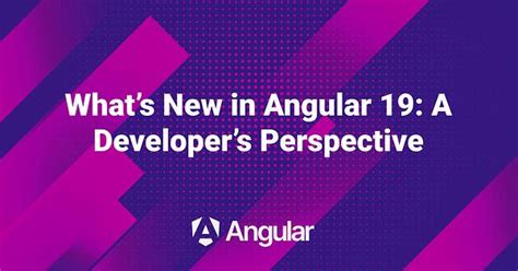 Hamdi Hmidi On Linkedin Whats New In Angular 19 A Developers