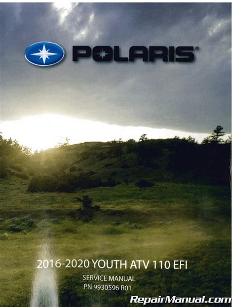 2016 2020 Polaris Youth 110 Atv Service Manual