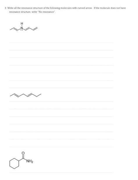 Solved 3 Write All The Resonance Structure Of The Following Chegg Com