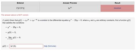 Solved Entered Answer Preview Result 3 Ie 5 3e5t Ncorrect Chegg Com