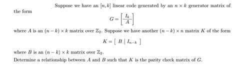 suppose we have an [n k] linear code generated by an
