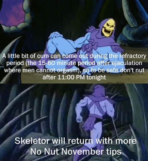 Remember Ladies And Gents No Edging Rnonutnovember