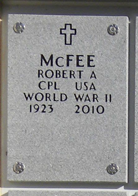Robert A Mcfee 1923 2010 Find A Grave Memorial