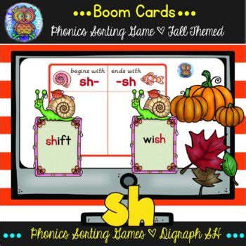 SH Game Boom Cards Digraph SH Fall Themed Sorts By Funny Owl TPT