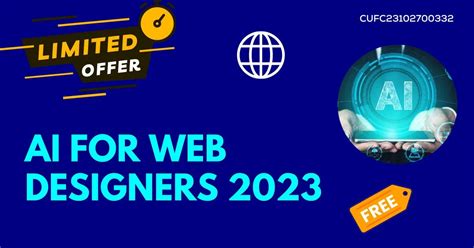 Ai For Web Designers 2023 Cigma Foundation