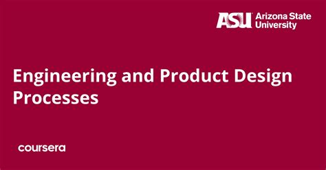 Engineering And Product Design Processes Coursera
