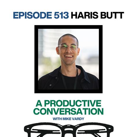 Haris Butt Talks About Ai And Productivity Enhancements Listen Notes