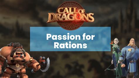 دليل حدث Passion For Rations في Call Of Dragons Theria Games