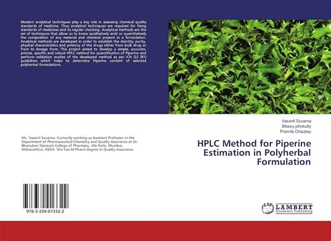 Hplc Method For Piperine Estimation In Polyherbal Formulation 9783330013322 Medicine And Health