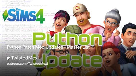 Python Patch Mod Updates Master List Twistedmexi Honeyplantsims On Tumblr