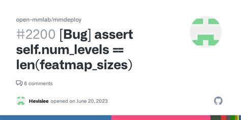 [bug] assert self num levels len featmap sizes · issue 2200 · open mmlab mmdeploy · github